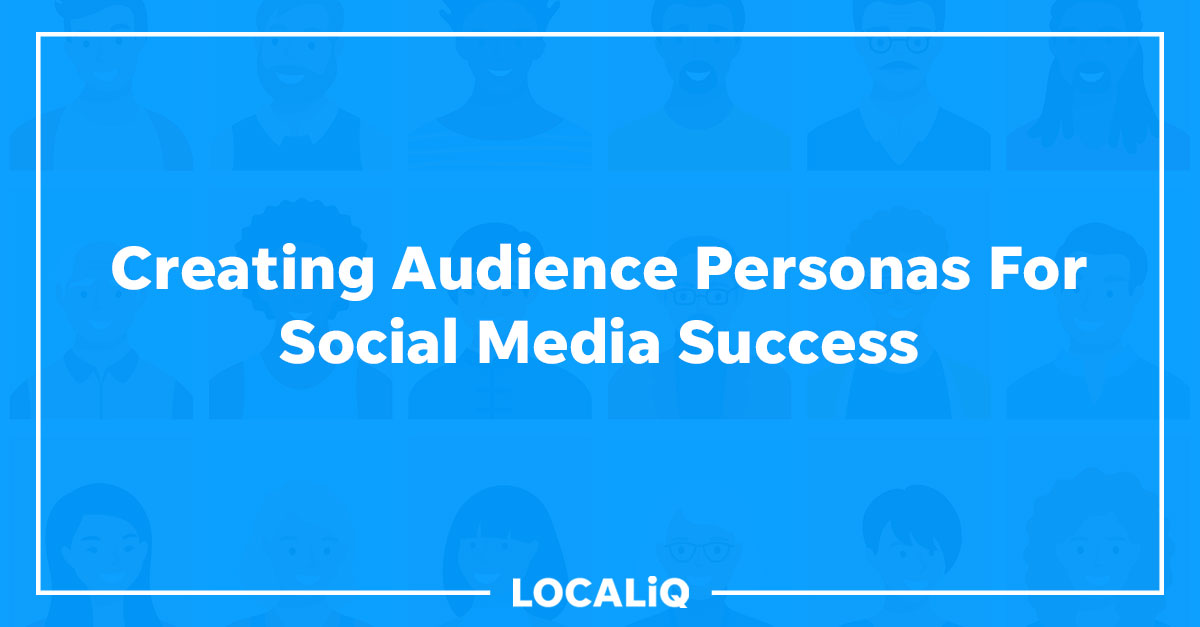 How creating audience personas enhances a marketing strategy