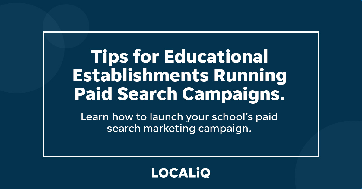 How to Launch and Manage Your School’s PPC Paid Search Campaign