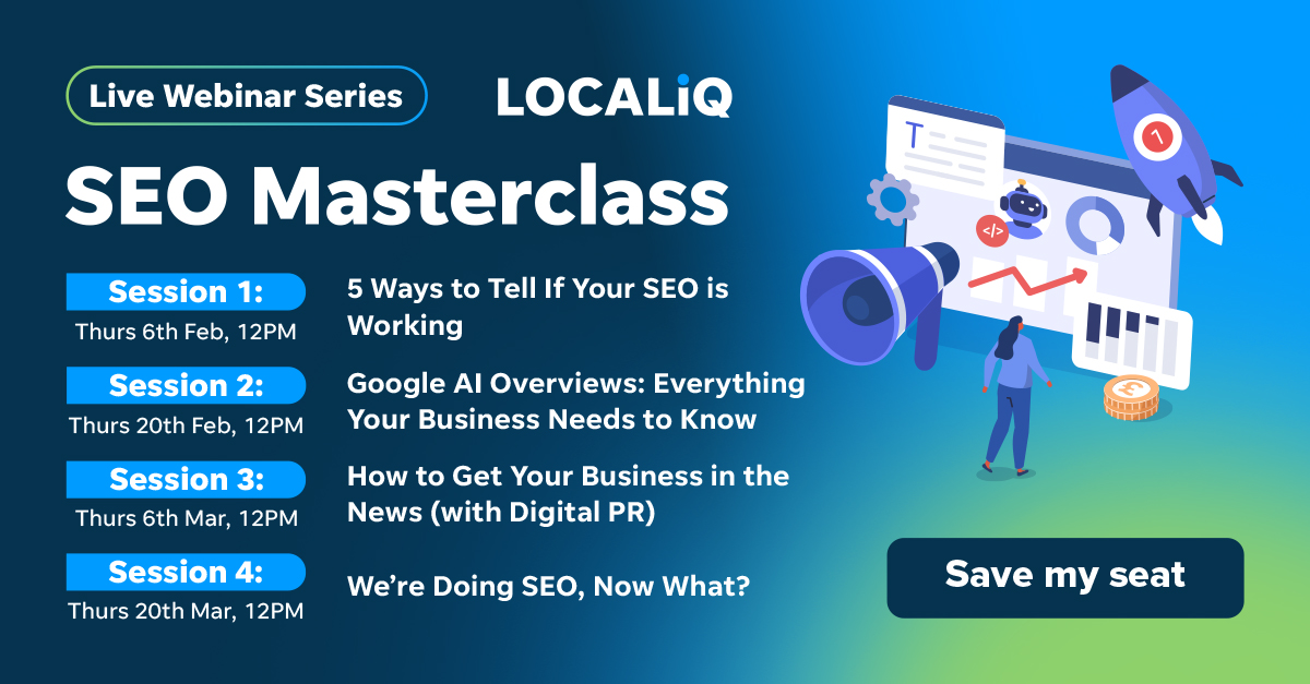SEO Masterclass - Learn SEO With Our Experts | LOCALiQ UK
